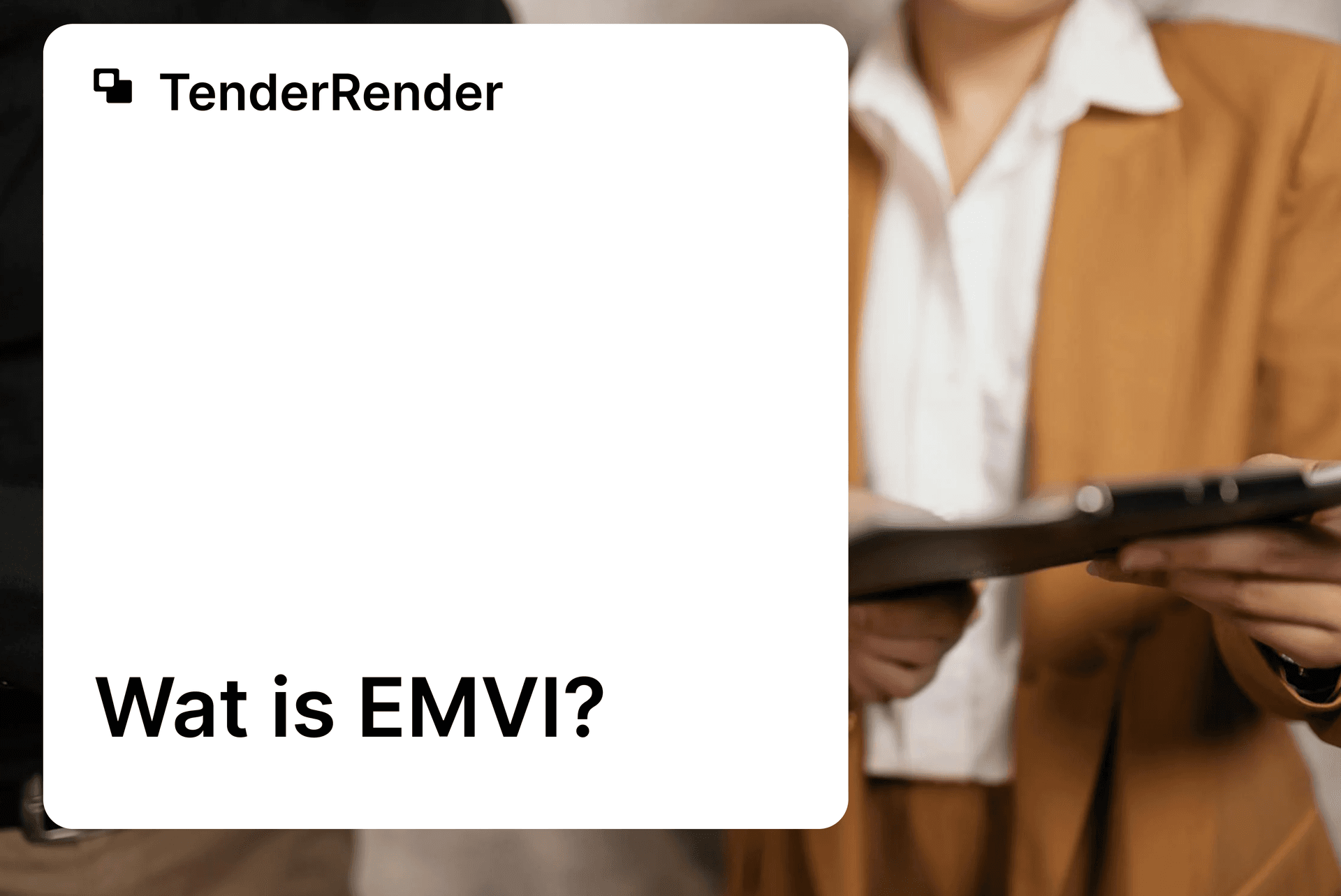 Wat is EMVI?